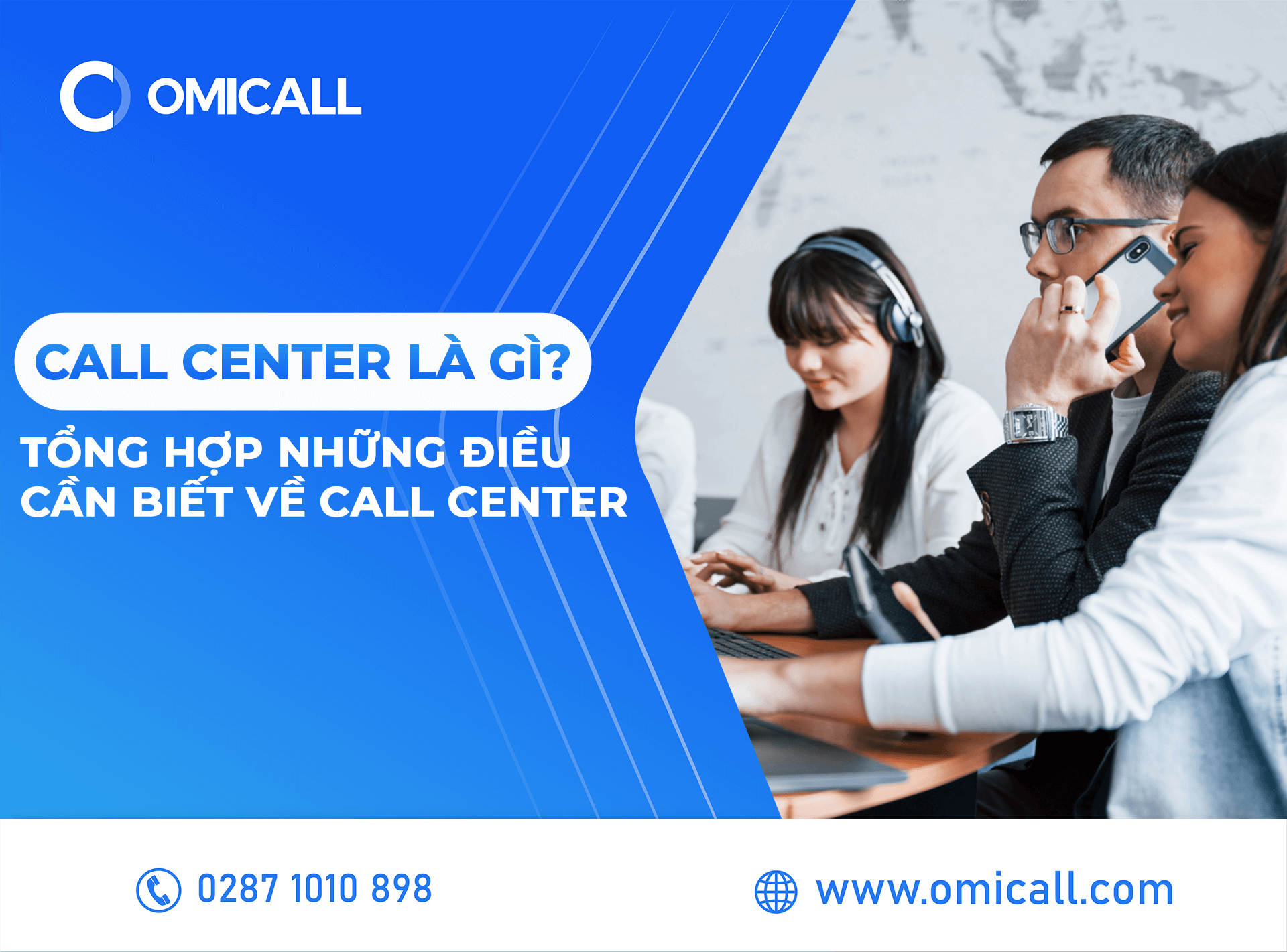Call Center là gì? Một số điều quan trọng về Call Center